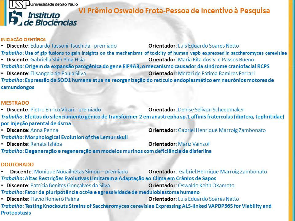 VI Prêmio Oswaldo Frota-Pessoa - IB | Instituto de Biociências ...